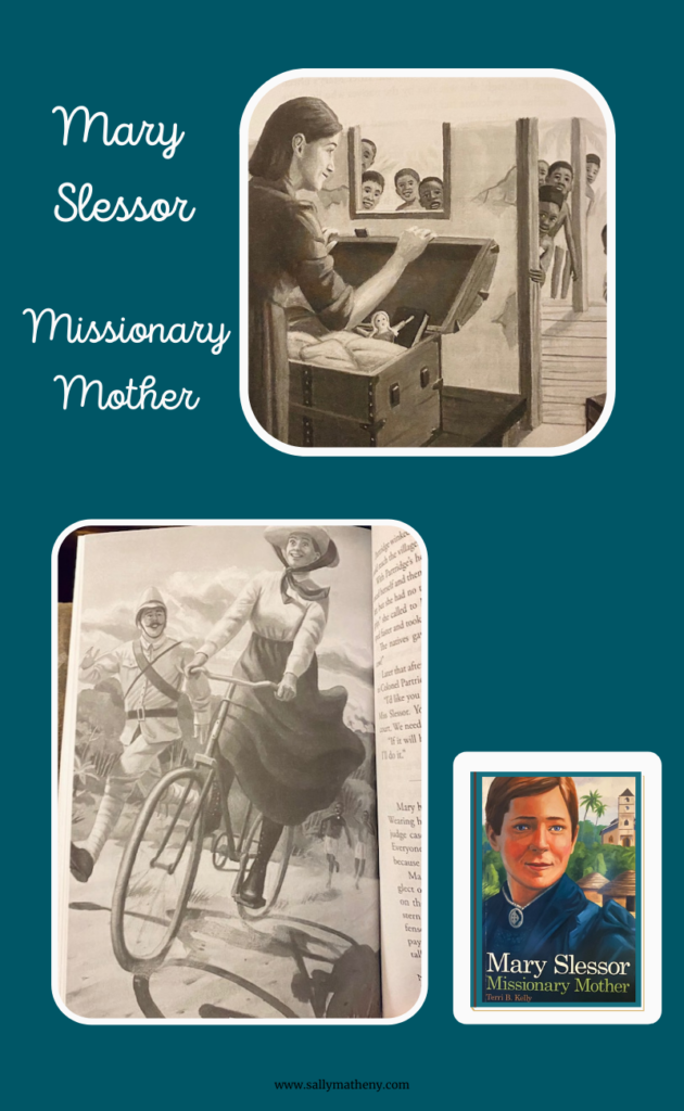 MARY SLESSOR MISSIONARY MOTHER {Book Review & Giveaway} - Sally Matheny